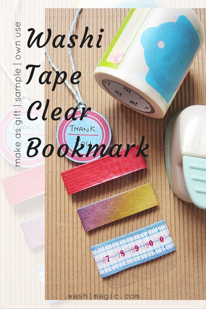 Washi Tape Clear Bookmark
